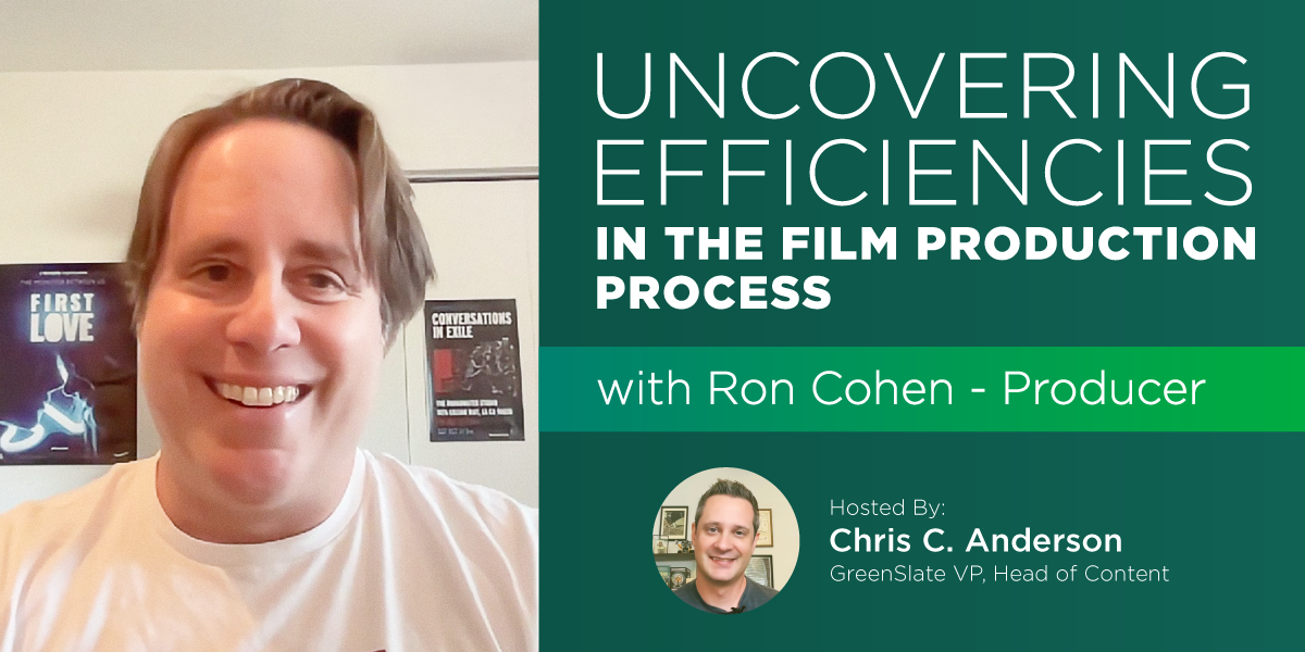 Uncovering Efficiencies In Production: An Interview With Producer Ron Cohen